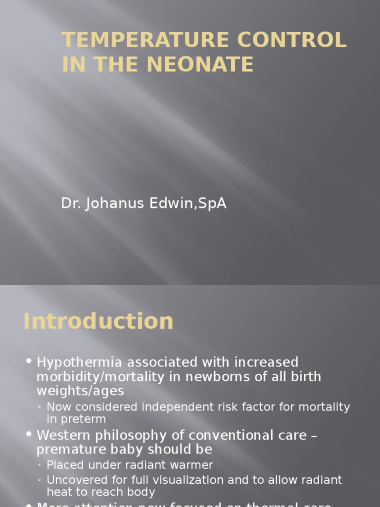 Temperature Control in The Neonate: Dr. Johanus Edwin, Spa | PDF ...