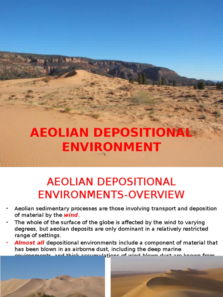 Clastic Sedimentology Aeolian Depositional Environment May 2016 1 ...