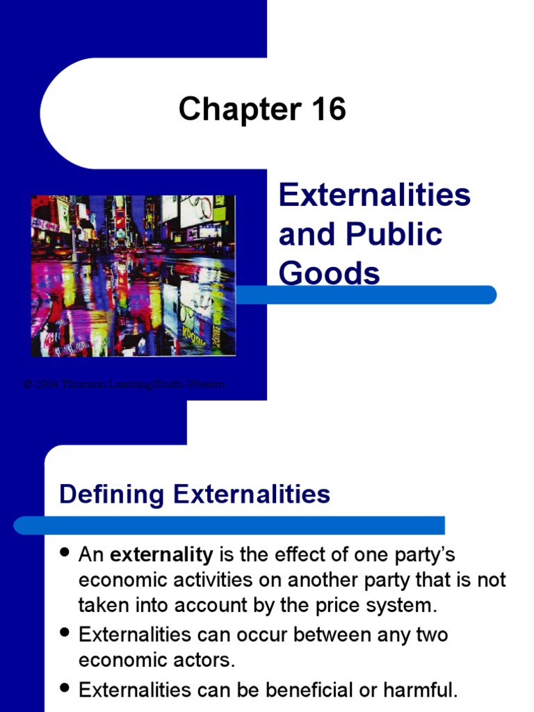 Chapter 16 PRESENTATION Externalities & Public Goods | PDF ...