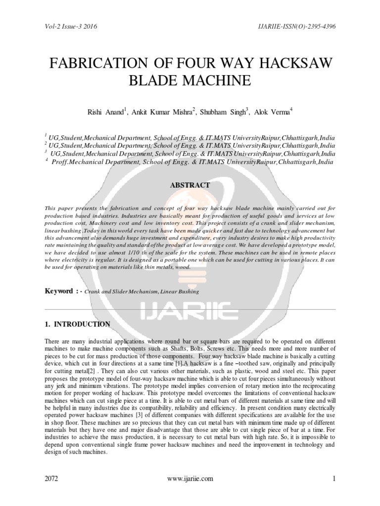 FABRICATION OF FOUR WAY HACKSAW BLADE MACHINE Ijariie2072 PDF | PDF | Machines | Mechanical ...
