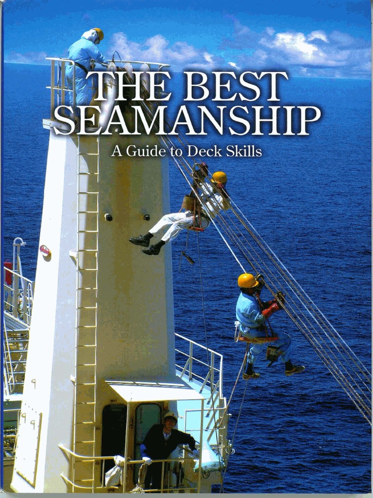 The Best Seamanship - A Guide To Deck Skills | Rope | Knot