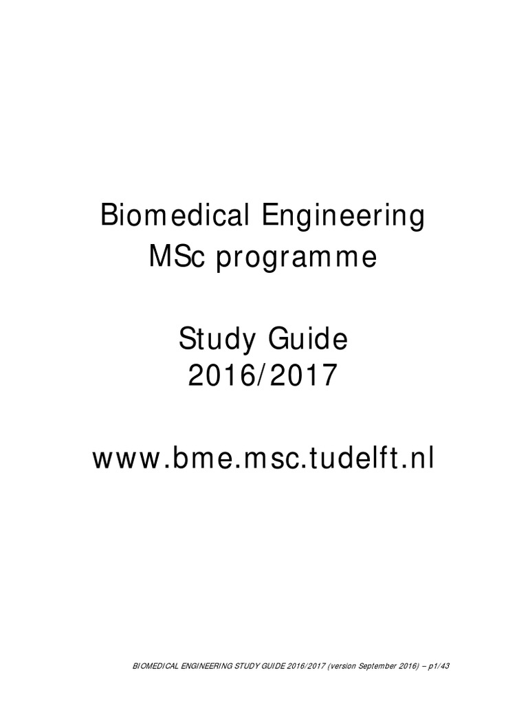 Master Biomedical Engineering Guide 2016-2017 - Version 20160904 | PDF | Biomedical Engineering ...