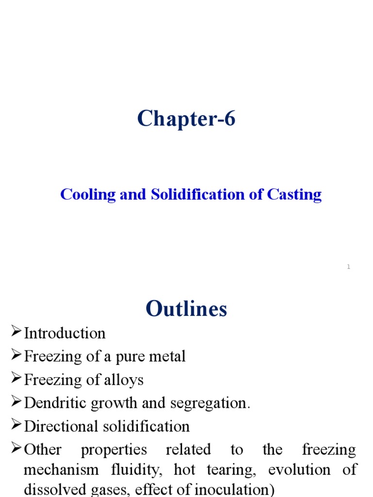 Casting Solidification Process | PDF | Casting (Metalworking) | Freezing