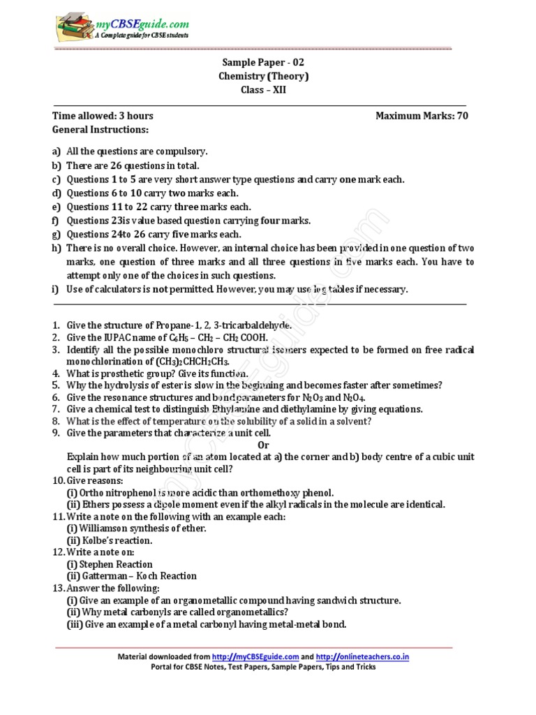 Sample Paper - 02 Chemistry (Theory) Class - XII Time Allowed: 3 Hours Maximum Marks: 70 General ...