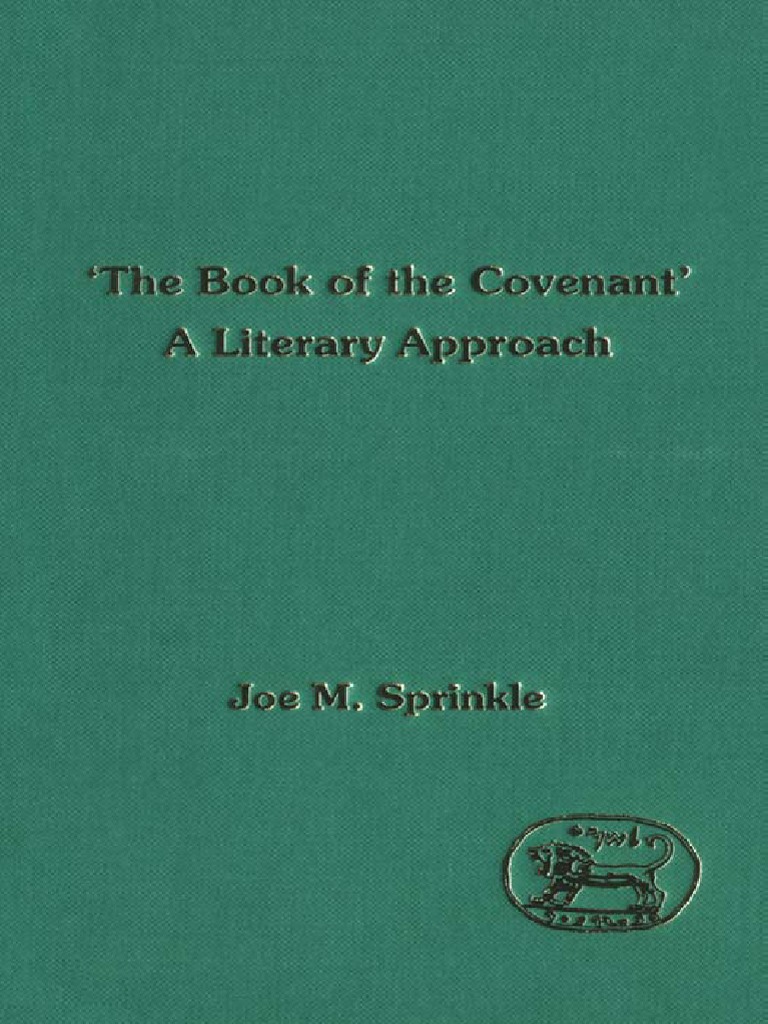 Joe M. Sprinkle The Book of The Covenant JSOT Supplement 1994 PDF | PDF ...