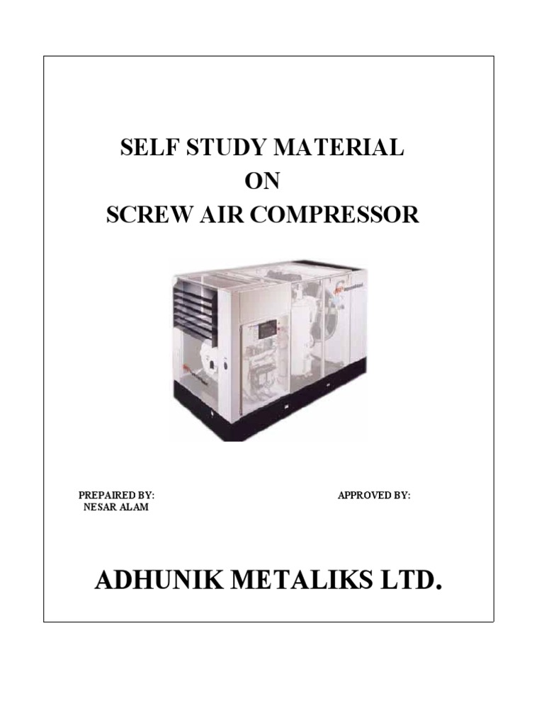 Self Study Material ON Screw Air Compressor: Adhunik Metaliks LTD | PDF ...
