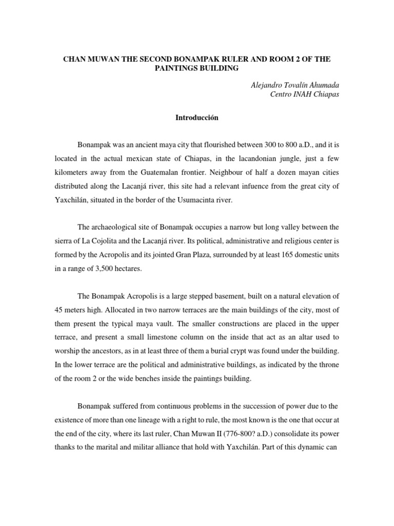 Chan Muwan The Second Bonampak Ruler and Room 2 of The Paintings ...