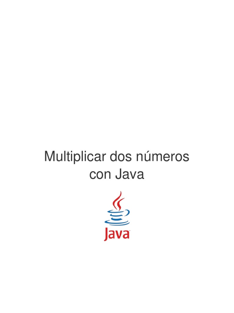 Multiplicar Dos Números Con Java | PDF