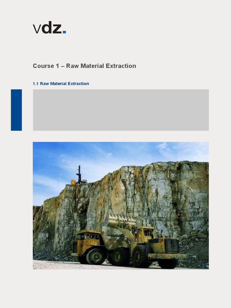 1 - 1 Raw Material Extraction | PDF | Loader (Equipment) | Explosive ...