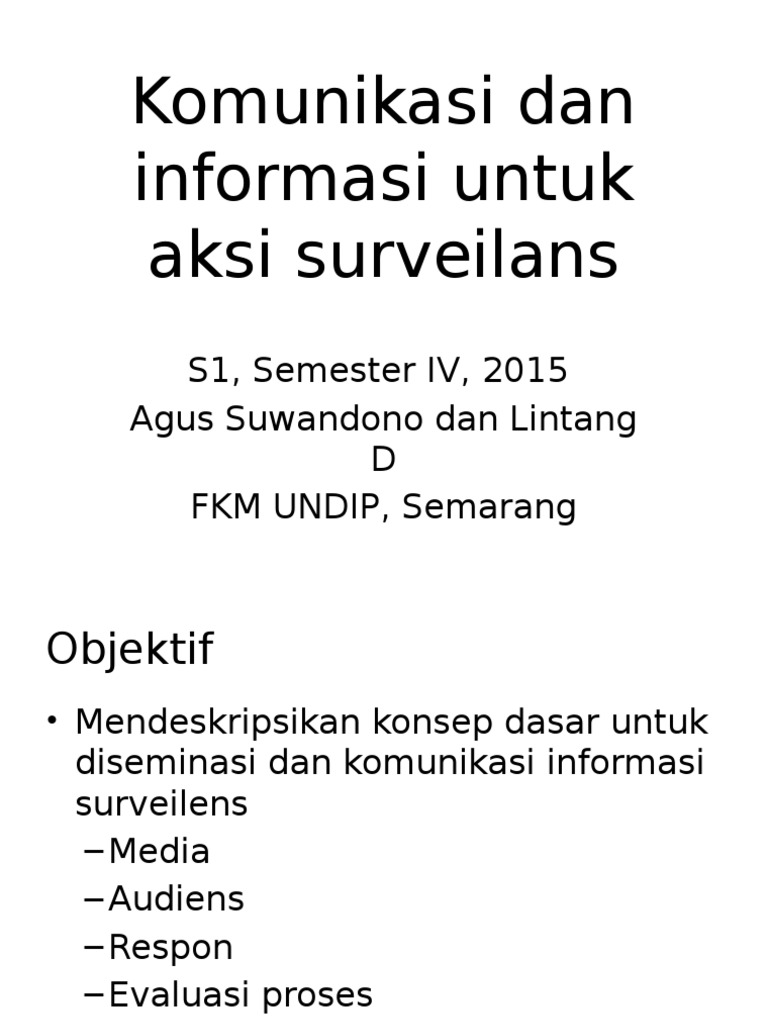 Komunikasi Dan Informasi Untuk Aksi Survailans (PROF AGUS) | PDF