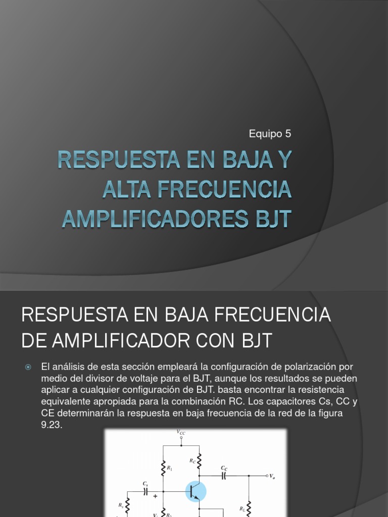 Análisis BJT amplificador frecuencias alta baja | PDF | Transistor de ...
