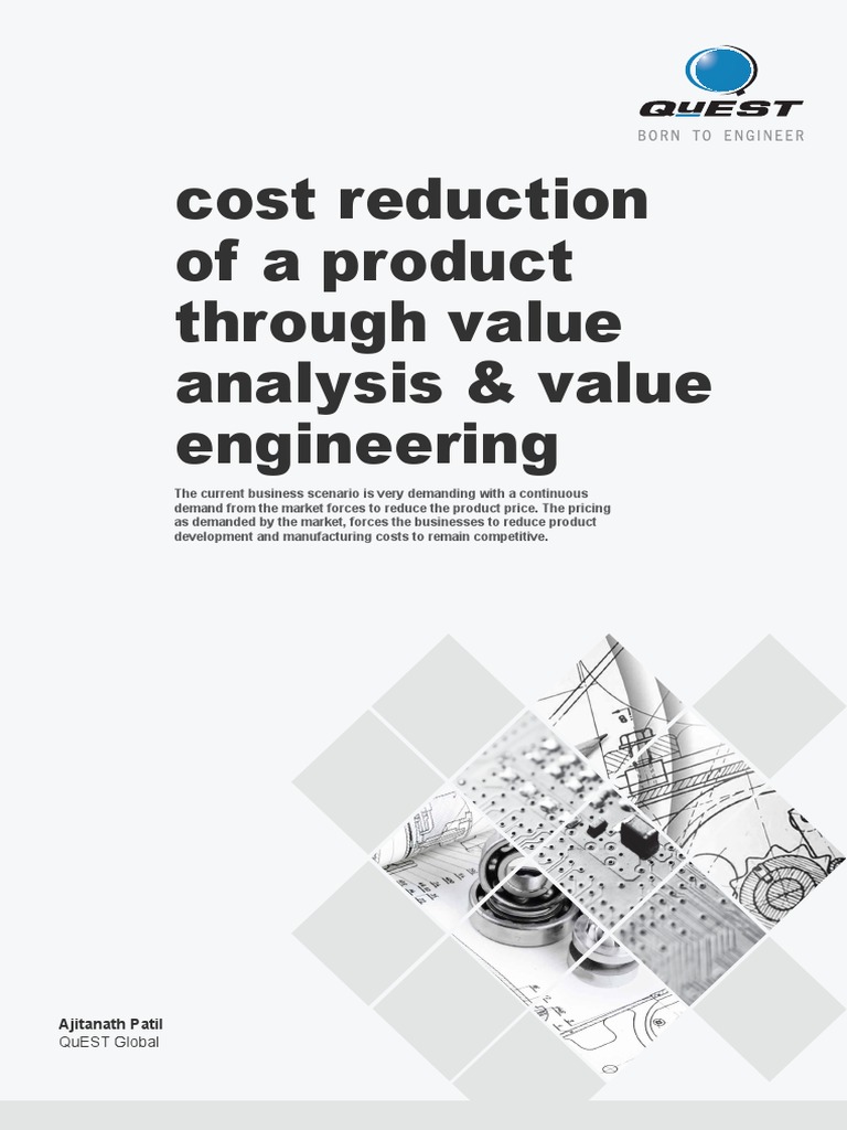 Cost Reduction of A Product Through Value Analysis Value Engineering ...
