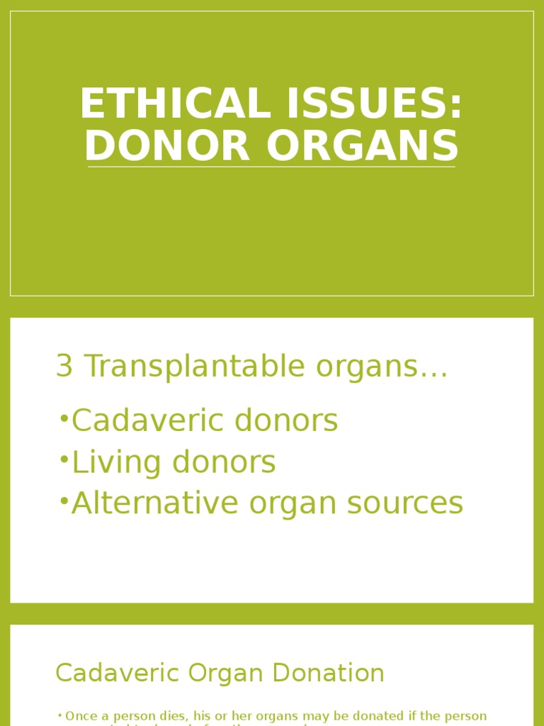 Organ Donor Issues | Organ Donation | Organ Transplantation