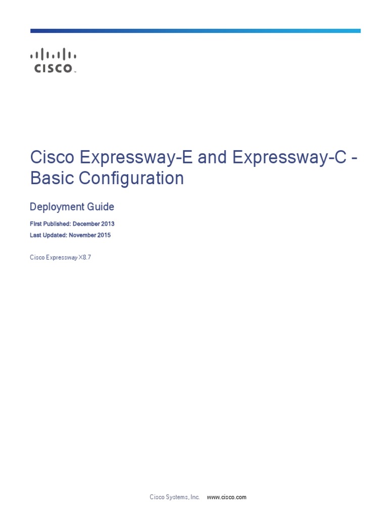 Cisco Expressway Basic Configuration Deployment Guide X8 7 | PDF | Domain Name System | Session ...