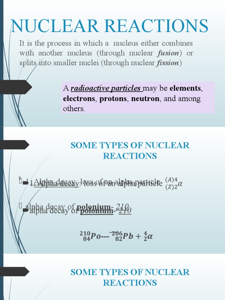 Types of Nuclear Reactions Explained | PDF | Nuclear Physics | Nuclear ...