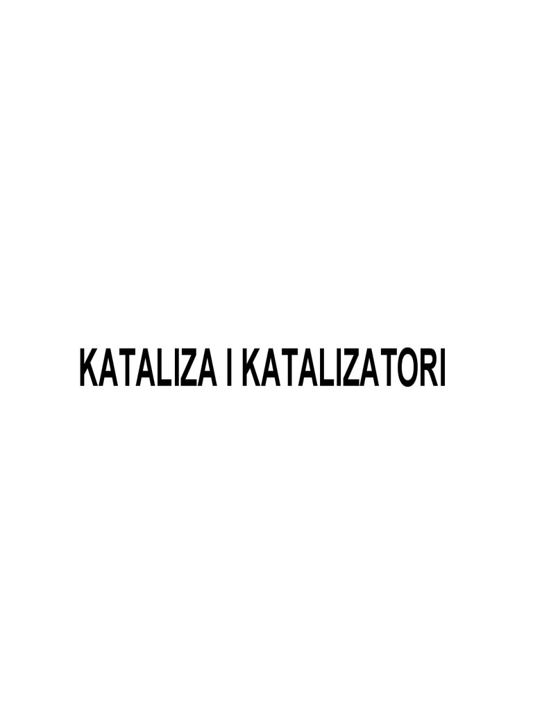 5 Kataliza I Katalizatori | PDF