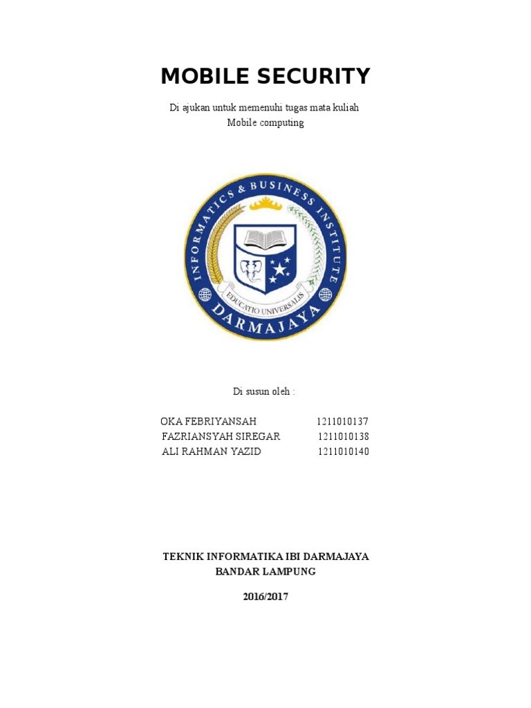 Mobile Security: Di Ajukan Untuk Memenuhi Tugas Mata Kuliah Mobile Computing | PDF