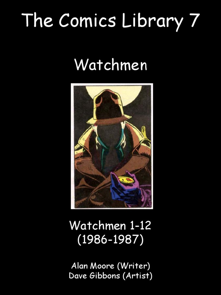 The Comics Library 07 - Watchmen (1986-1987) PDF | PDF