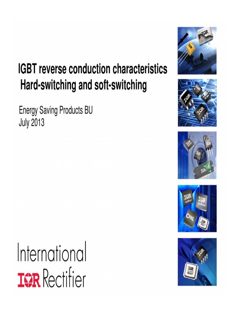 IGBT Reverse Conduction Characteristics Hard-Switching and Soft ...