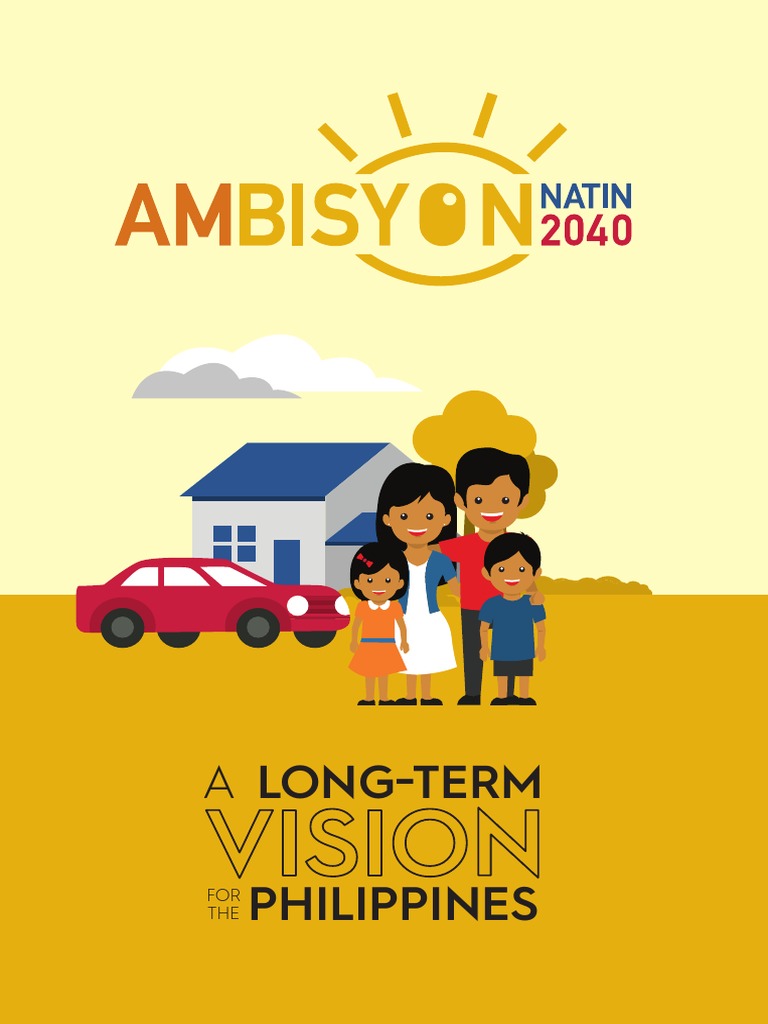 AmBisyon Natin 2040: Vision for the Philippines | PDF | Literacy ...