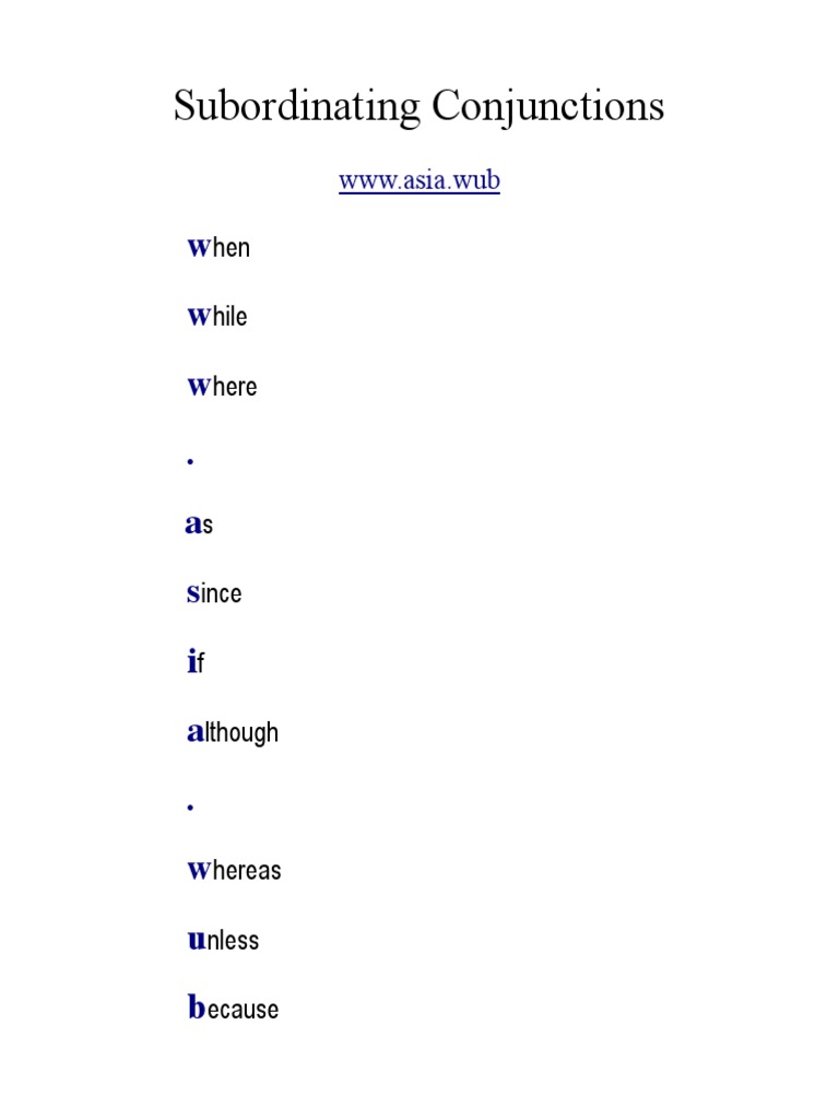Subordinating Conjunctions: W W W - A S I A - W U B | PDF