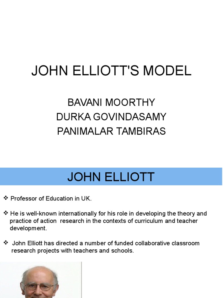 Task 2 - John Elliott_s Model | Action Research | Curriculum | Free 30 ...