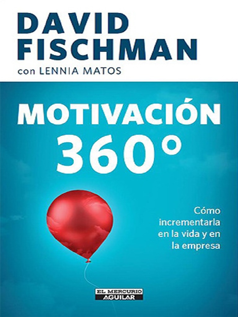 FISCHMAN DAVID - Motivacion 360 PDF | PDF