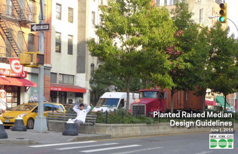 Guiding Safe and Accessible Street Design: Considerations for Planted ...