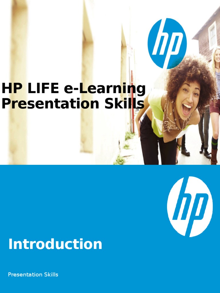 HP LIFE E-Learning HP LIFE E-Learning Presentation Skills: First Global ...