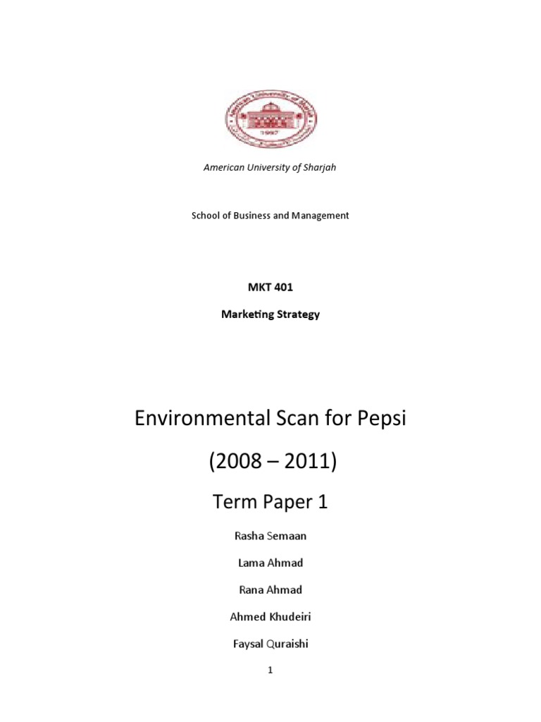 Environmental Scan For Pepsi (2008 - 2011) : Term Paper 1 | Download ...