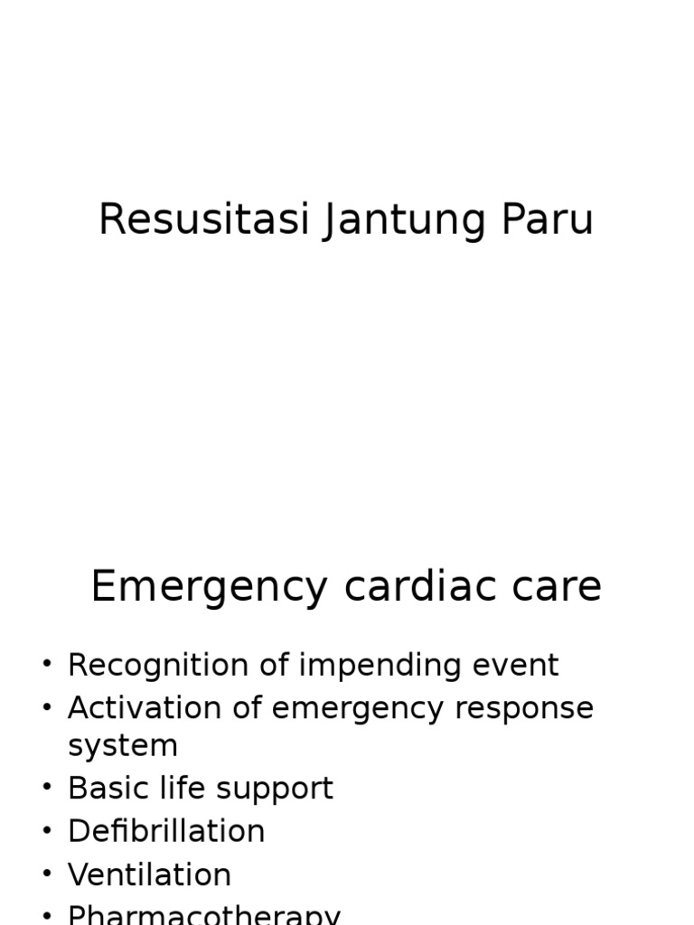 Resusitasi Jantung Paru.pptx | Cardiopulmonary Resuscitation ...