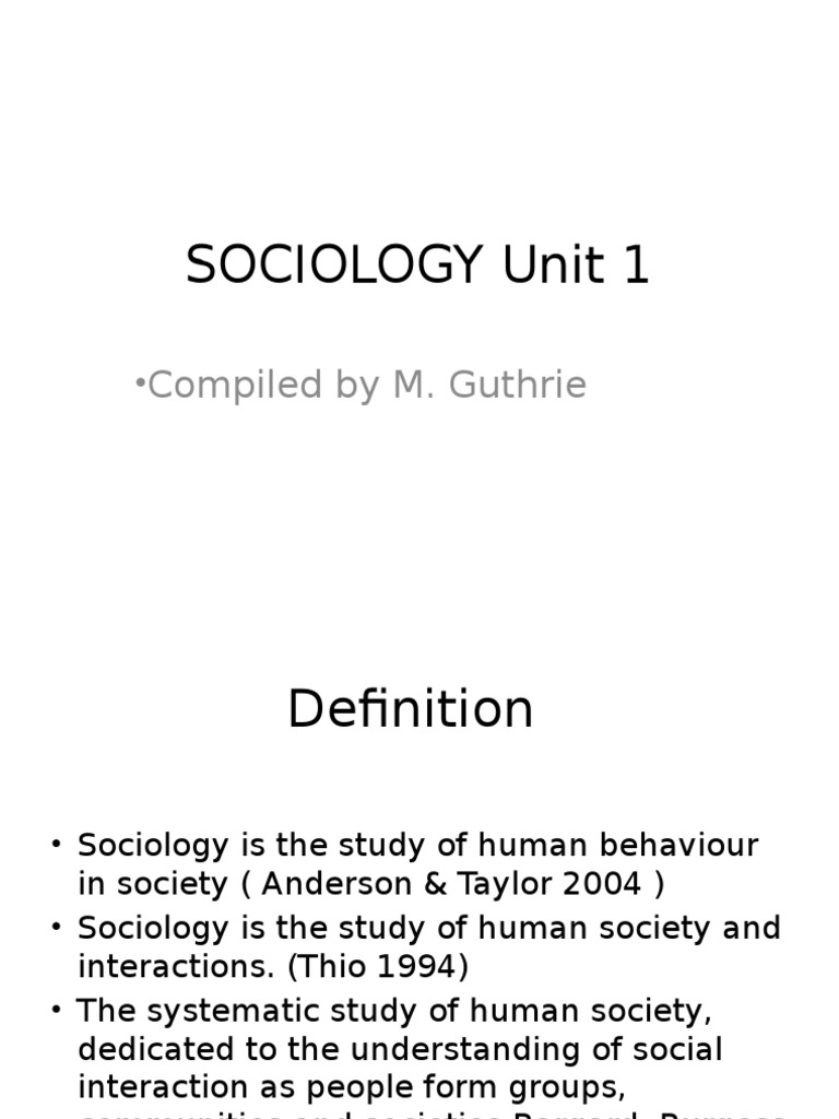Introduction to Sociology: Unit 1 Overview | PDF | Sociology | Positivism