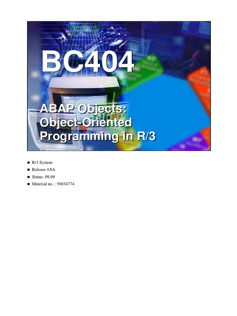 BC404 ABAP Object Oriented Programming in R3 | PDF | Software | Computing BC404 ABAP Object Oriented Programming in R3 | PDF | Software | Computing