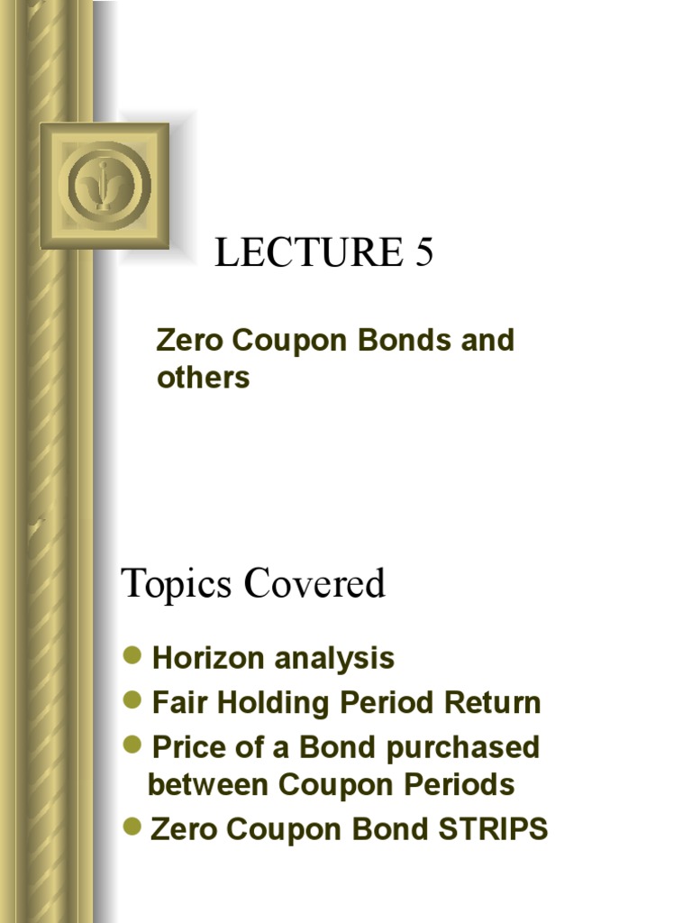 Lecture 5 ZCB Spot Rates | PDF | Bonds (Finance) | Annual Percentage Rate