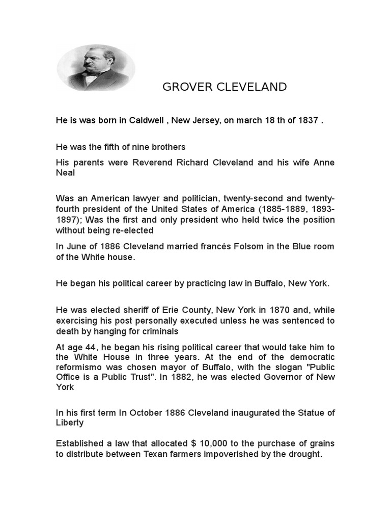 Grover Cleveland: He Is Was Born in Caldwell, New Jersey, On March 18 ...