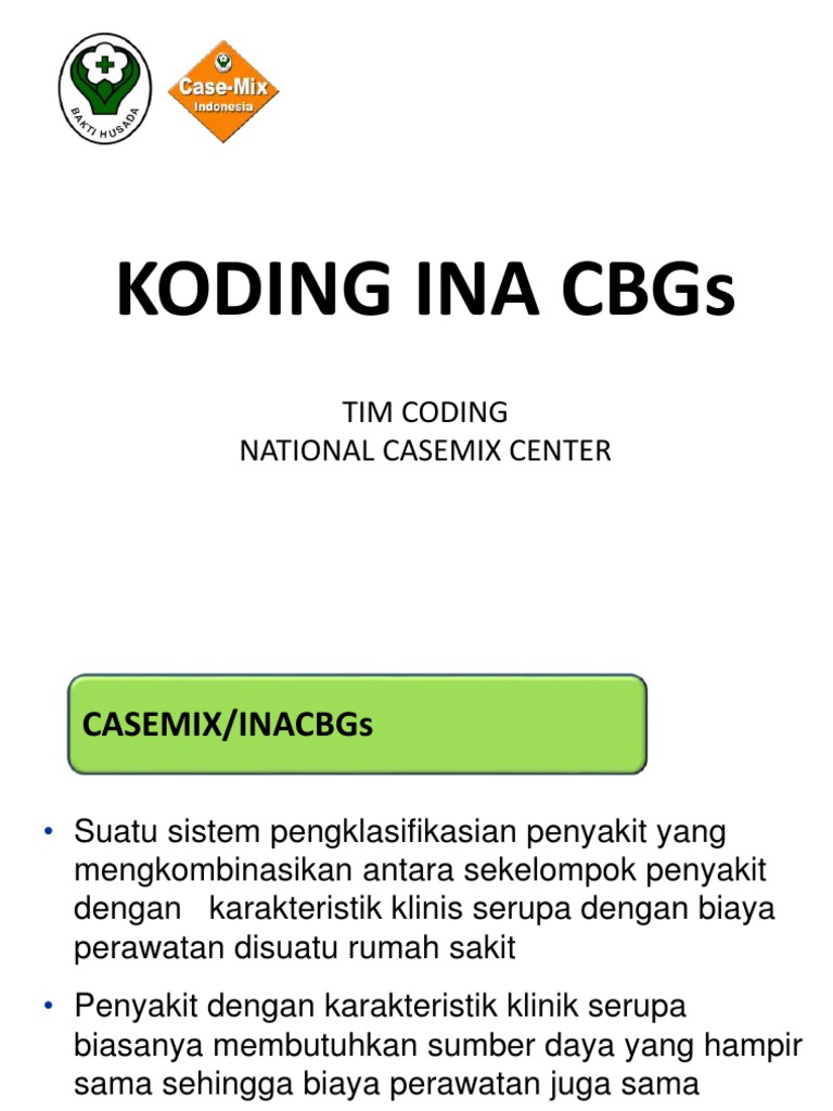 MENGELOMPOKKAN DIAGNOSIS DAN PROSEDUR MENGGUNAKAN INA-CBGS | PDF