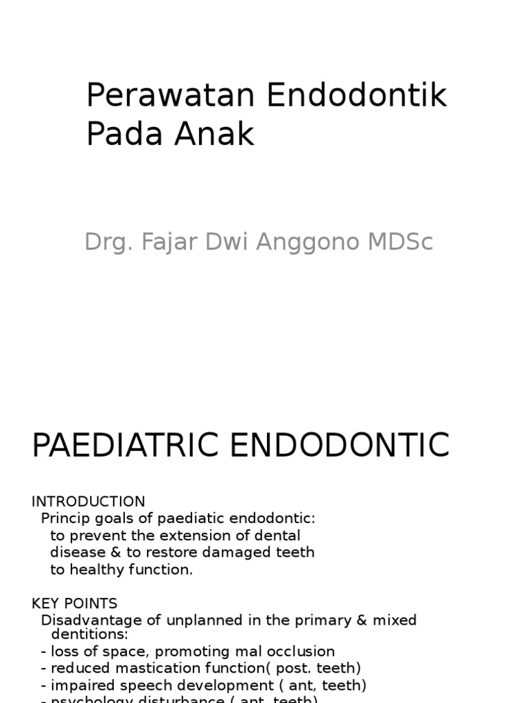 Kuliah Endodontik Pada Anak | PDF | Mouth | Dentistry