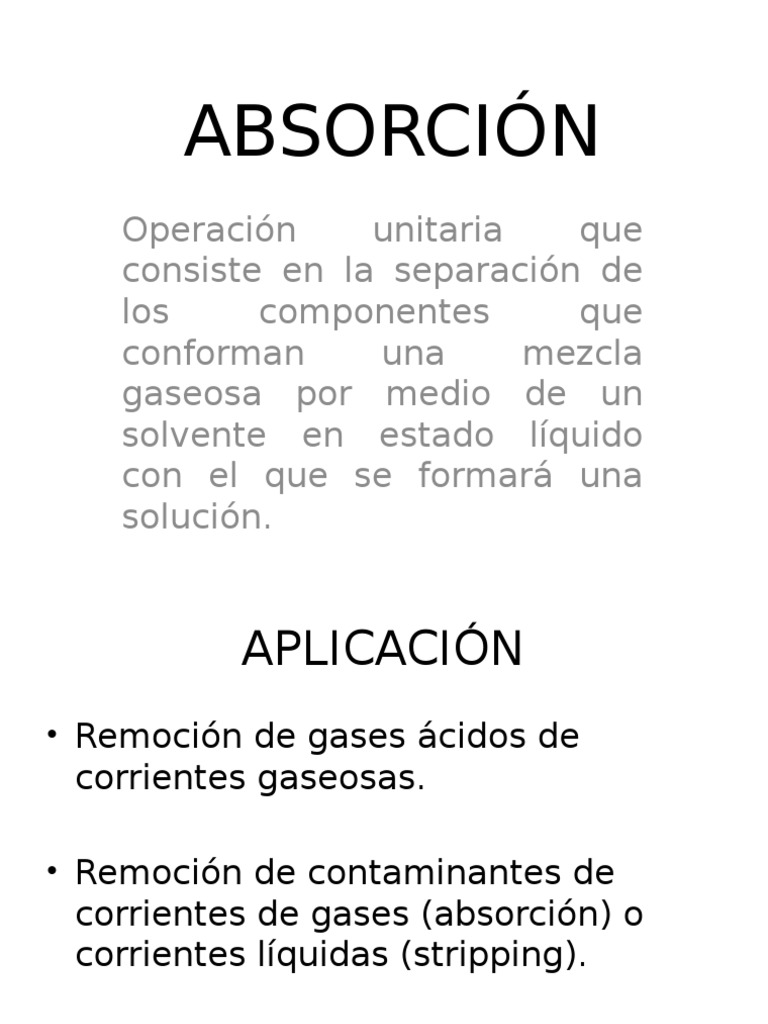 ABSORCIÓN | PDF | Absorción (Química) | Solvente