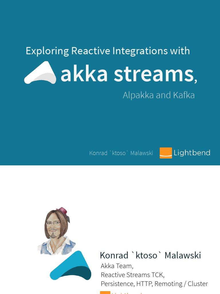 Exploring Reactive Integrations With: Akka Streams | Download Free PDF | Application Programming ...