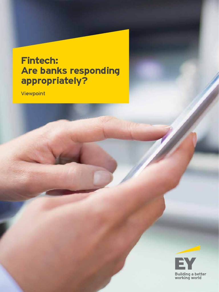 EY Fintech Are Banks Responding Appropriately | PDF | Financial ...