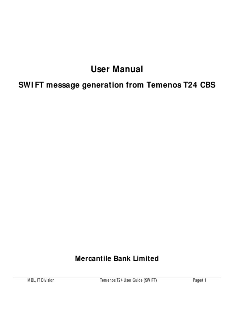 T24 User Guide Swift Pdf Pdf Debits And Credits Debit Card