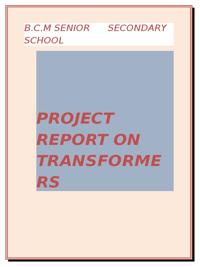 Project Report On Transforme RS: B.C.M Senior Secondary School | PDF ...