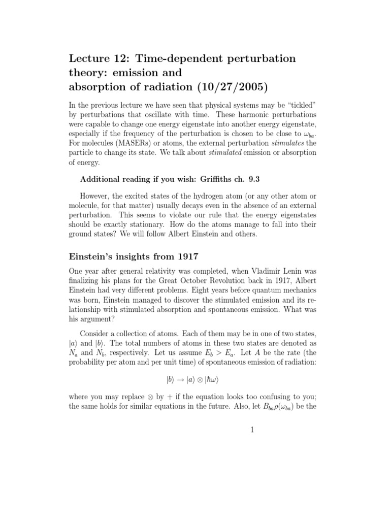 Lecture 12: Time-Dependent Perturbation Theory: Emission and Absorption of Radiation (10/27/2005 ...