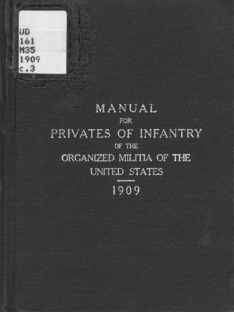 XWD1909 - Manual For Privates of Infantry 1909x2 | PDF | Sergeant ...