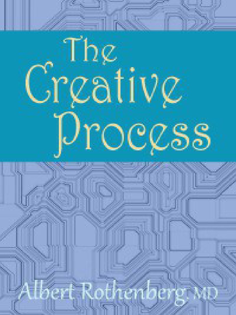 The Creative Process | PDF | Creativity | Attention