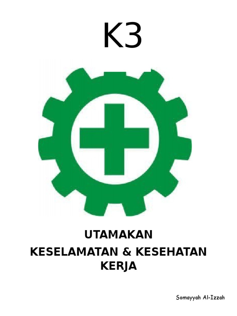 Definisi dan Ruang Lingkup K3 | PDF
