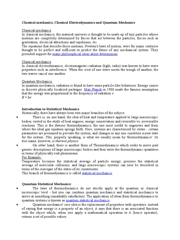 Classical Mechanics, Classical Electrodynamics and Quantum Mechanics ...