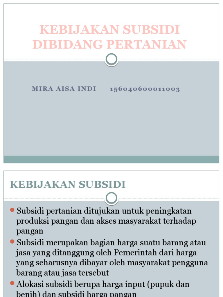 Kebijakan Subsidi Pertanian Indonesia | PDF
