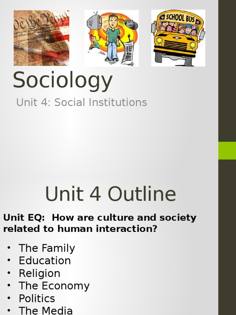 Sociology: Unit 4: Social Institutions | PDF | Family | Marriage