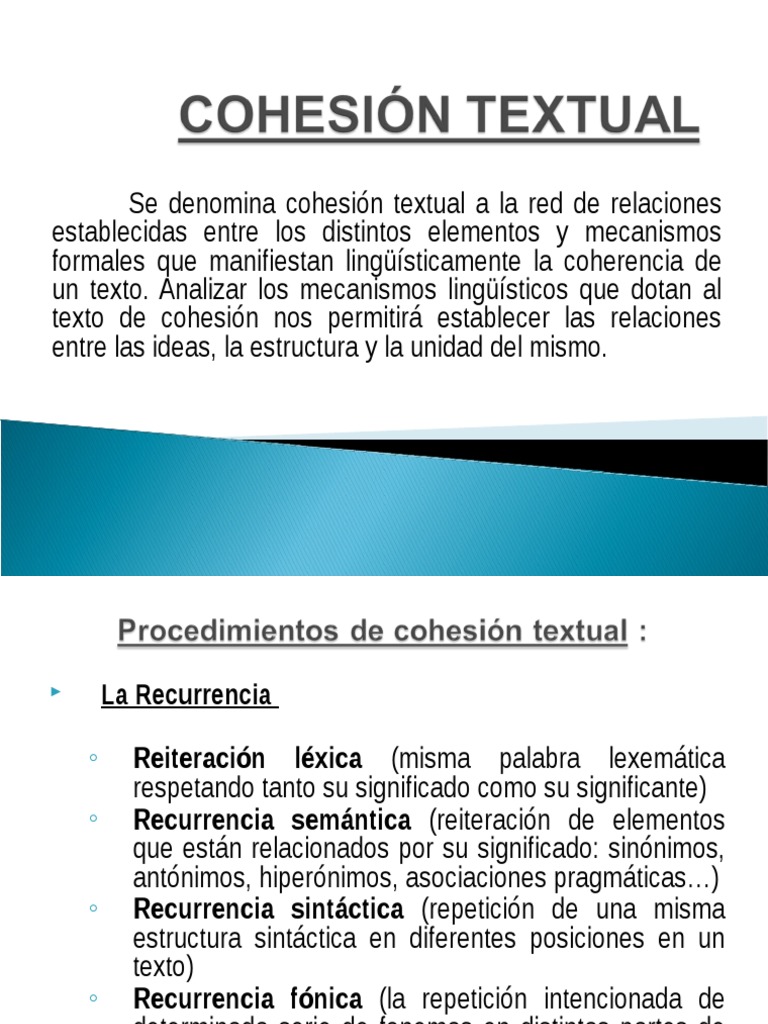 El Texto. Cohesión Textual